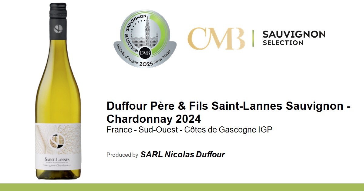 Duffour Père & Fils Saint-Lannes Sauvignon - Chardonnay 2024 • Concours ...